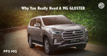 MG Gloster Evolves As The Top Model | PPS MG